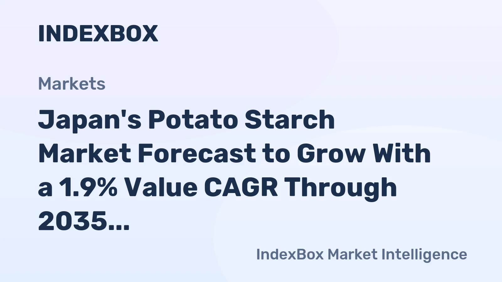 Japan's Potato Starch Market Forecast to Grow With a 1.9% Value CAGR Through 2035