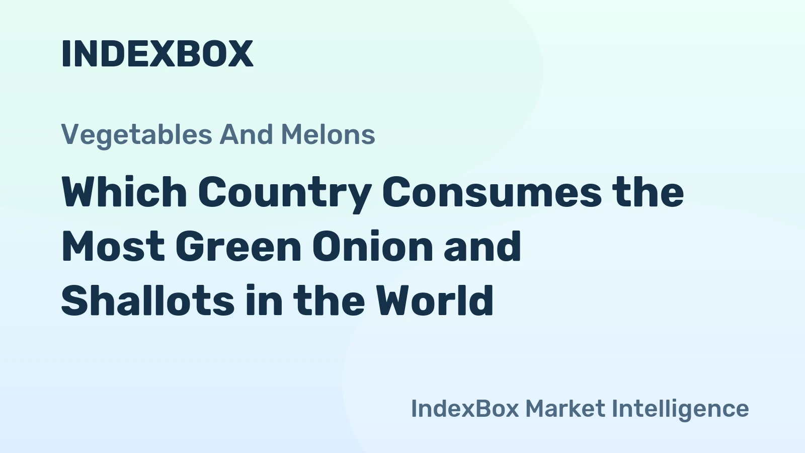 Which Country Consumes the Most Green Onion and Shallots in the World?