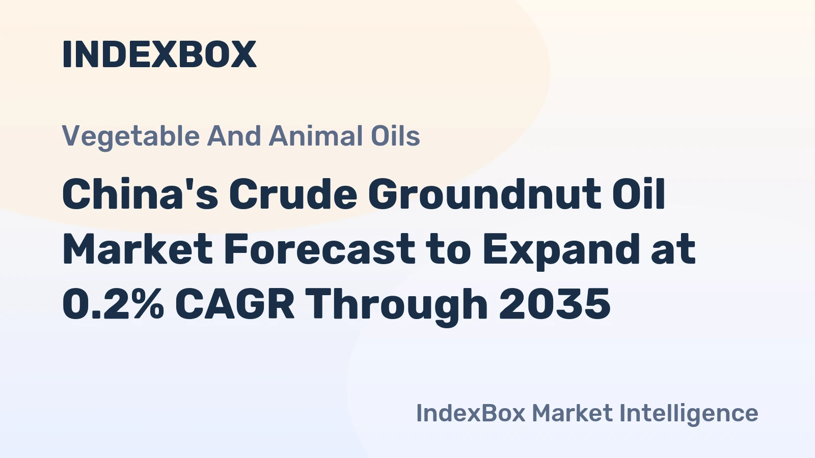 China's Crude Groundnut Oil Market Forecast to Expand at 0.2% CAGR Through 2035