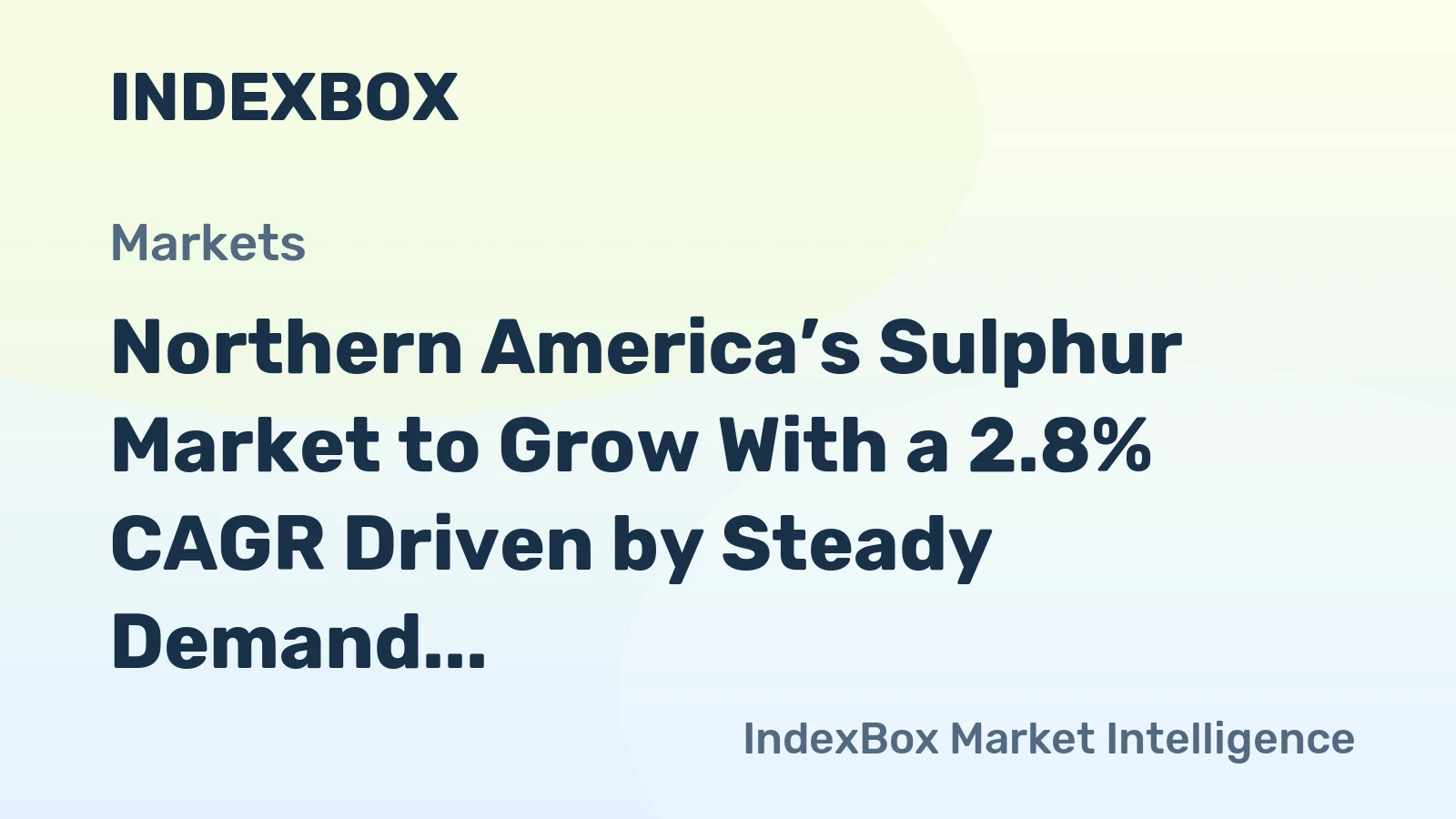 Northern America’s Sulphur Market to Grow With a 2.8% CAGR Driven by Steady Demand