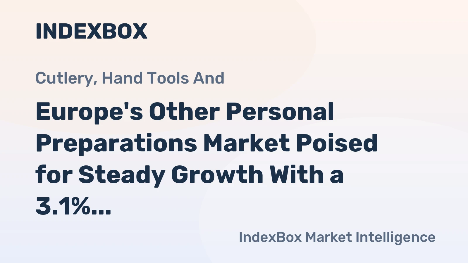 Europe's Other Personal Preparations Market Poised for Steady Growth With a 3.1% CAGR in Value Through 2035