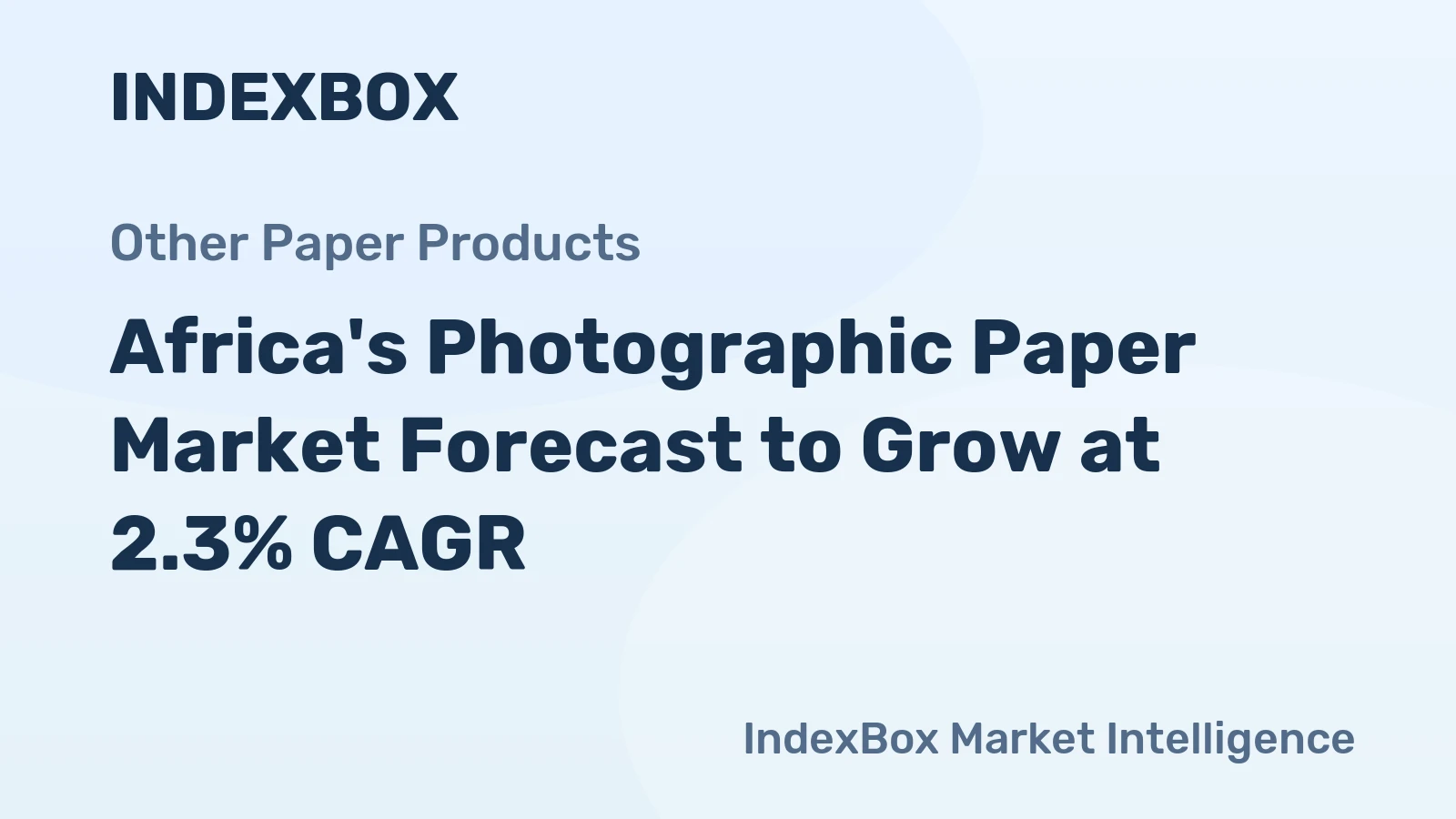 Africa's Photographic Paper Market Forecast to Grow at 2.3% CAGR