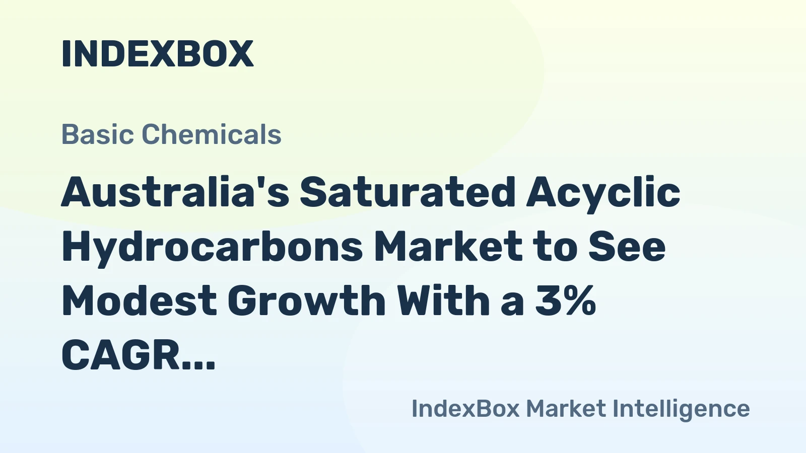 Australia's Saturated Acyclic Hydrocarbons Market to See Modest Growth With a 3% CAGR in Value