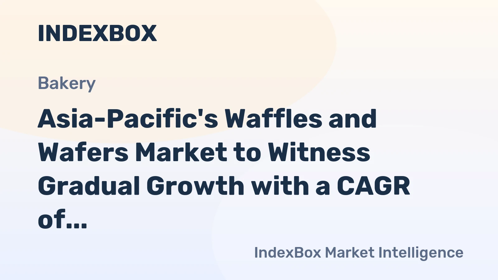 Asia-Pacific's Waffles and Wafers Market to Witness Gradual Growth with a CAGR of +1.6% from 2024 to 2035