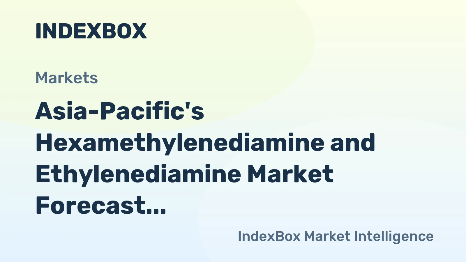 Asia-Pacific's Hexamethylenediamine and Ethylenediamine Market Forecast for Modest Growth With a 0.3% Volume CAGR Through 2035
