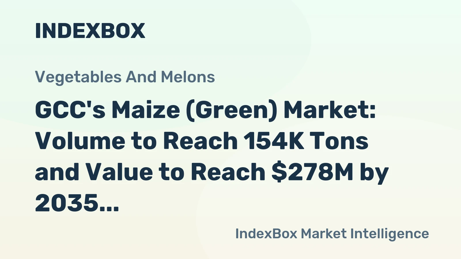 GCC's Maize (Green) Market: Volume to Reach 154K Tons and Value to Reach $278M by 2035
