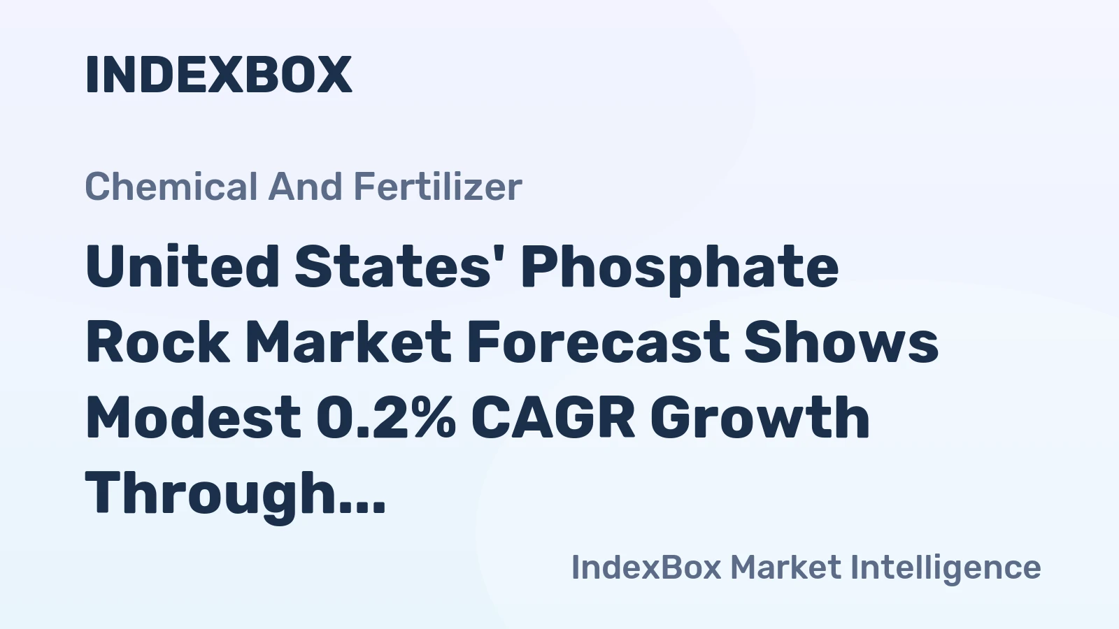 United States' Phosphate Rock Market Forecast Shows Modest 0.2% CAGR Growth Through 2035