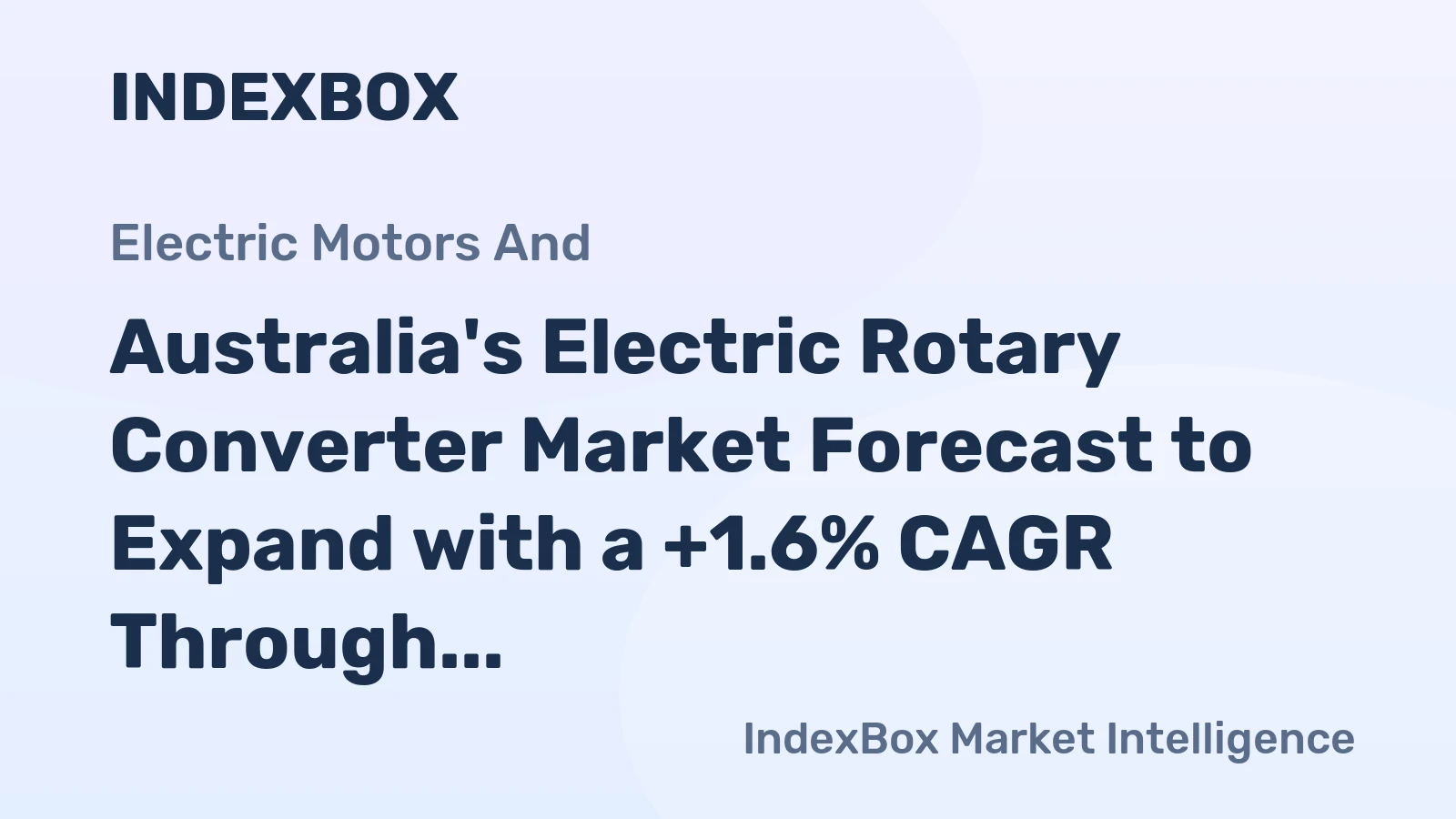 Australia's Electric Rotary Converter Market Forecast to Expand with a +1.6% CAGR Through 2035