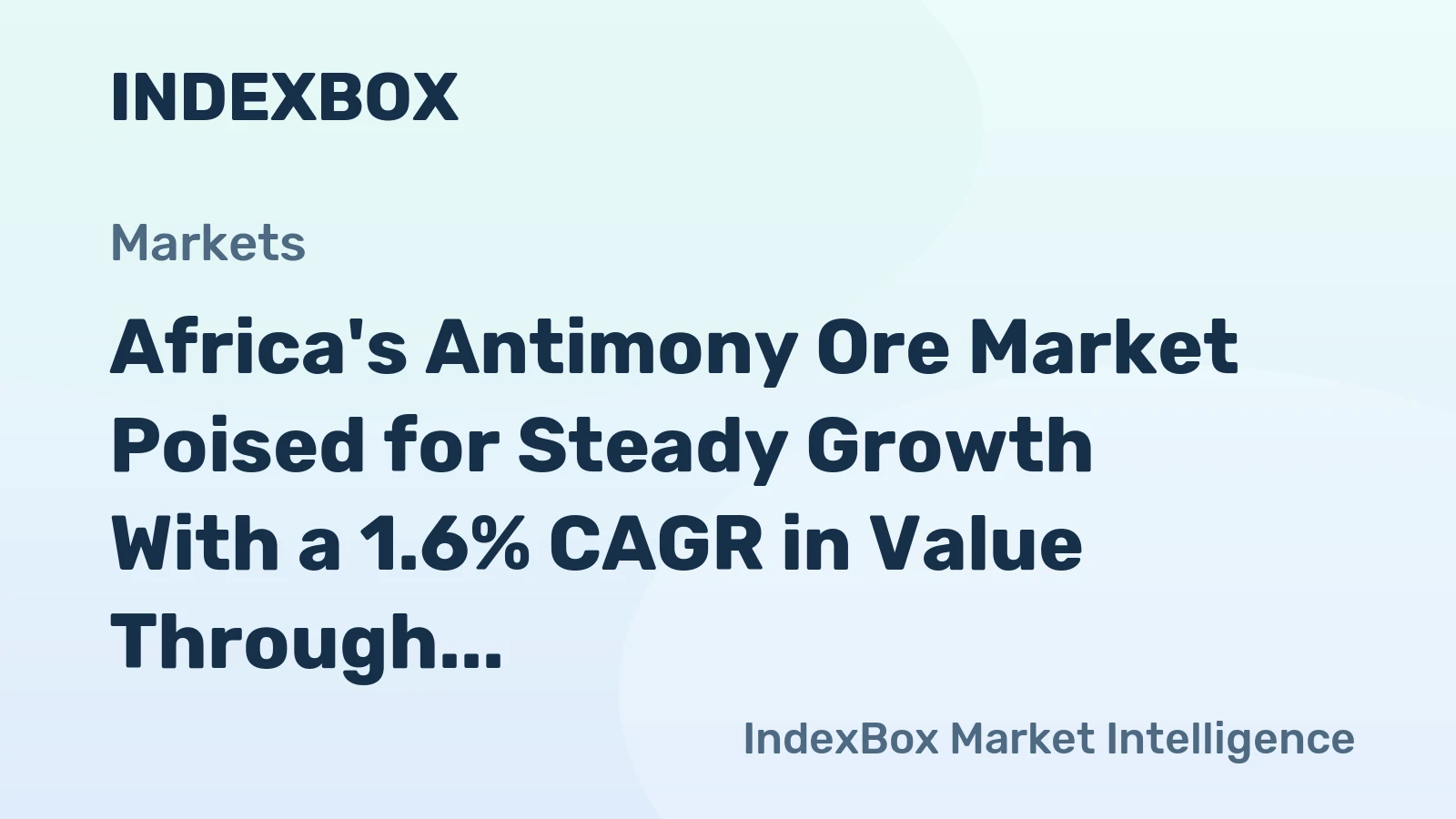 Africa's Antimony Ore Market Poised for Steady Growth With a 1.6% CAGR in Value Through 2035