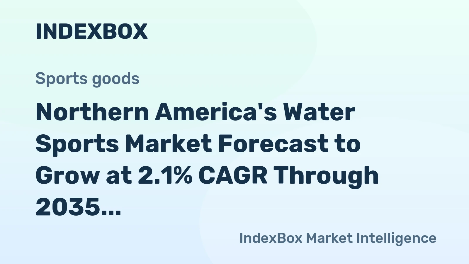 Northern America's Water Sports Market Forecast to Grow at 2.1% CAGR Through 2035
