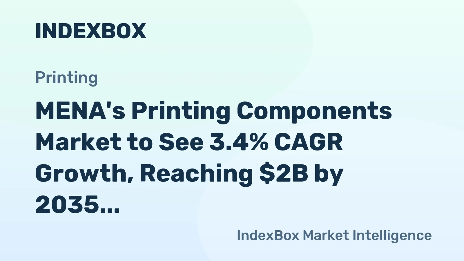 MENA's Printing Components Market to See 3.4% CAGR Growth, Reaching $2B by 2035