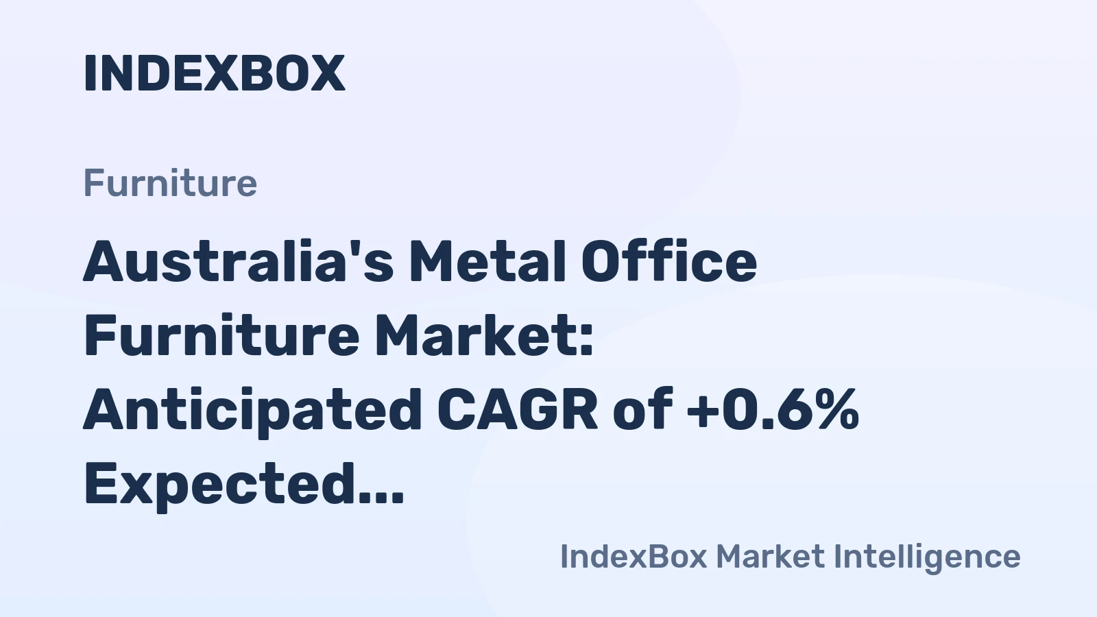 Australia's Metal Office Furniture Market: Anticipated CAGR of +0.6% Expected to Drive Growth in Market Value
