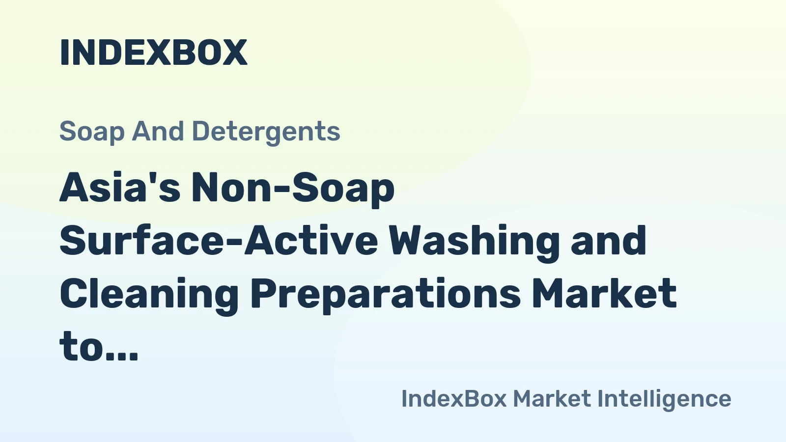 Asia's Non-Soap Surface-Active Washing and Cleaning Preparations Market to Grow with +1.6% CAGR from 2024-2035, Reaching 78M Tons