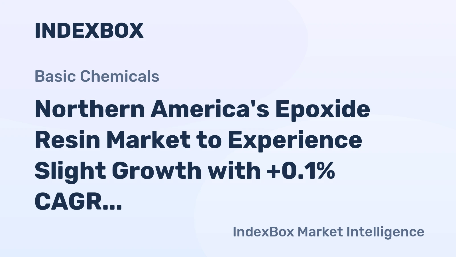 Northern America's Epoxide Resin Market to Experience Slight Growth with +0.1% CAGR