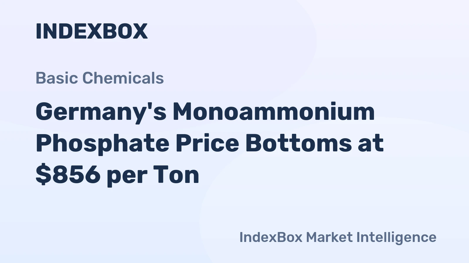Germany's Monoammonium Phosphate Price Bottoms at $856 per Ton