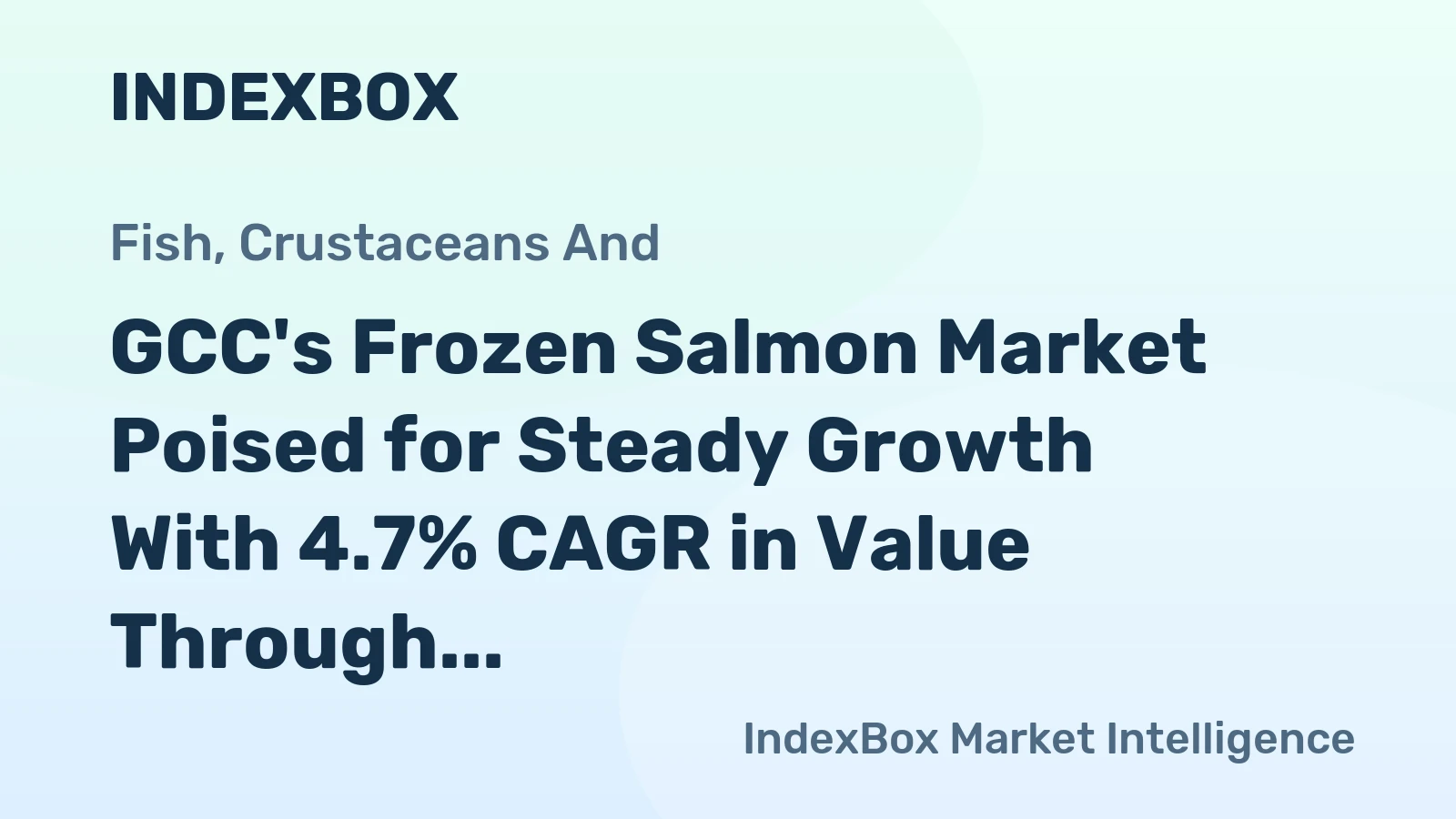 GCC's Frozen Salmon Market Poised for Steady Growth With 4.7% CAGR in Value Through 2035