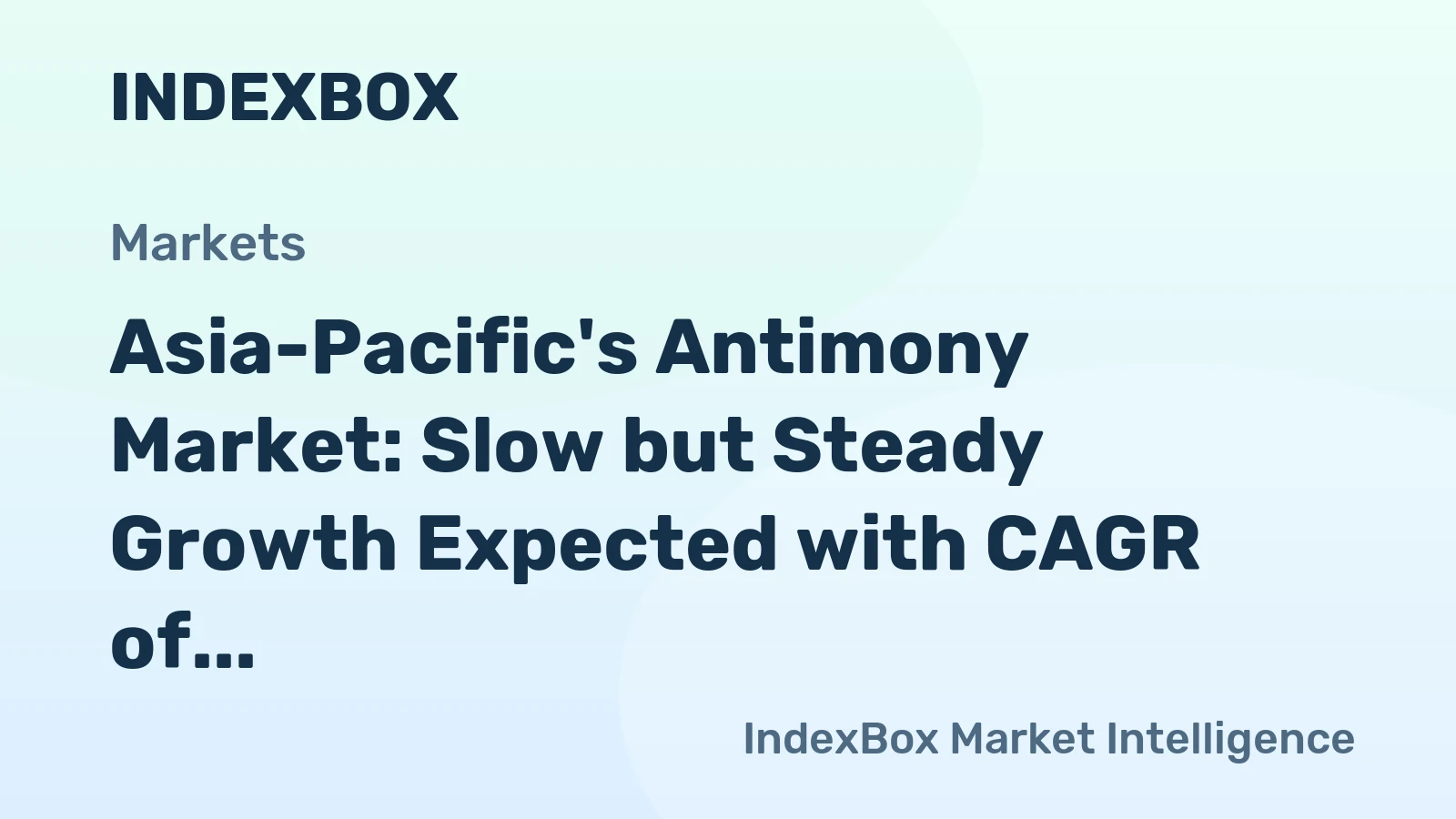 Asia-Pacific's Antimony Market: Slow but Steady Growth Expected with CAGR of +0.3%