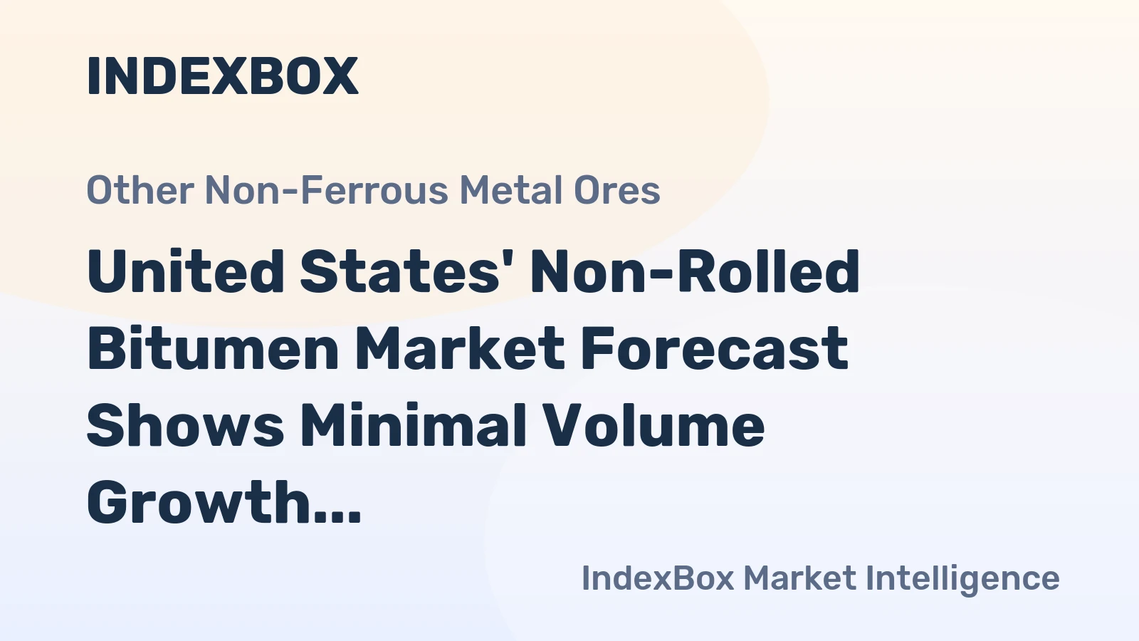 United States' Non-Rolled Bitumen Market Forecast Shows Minimal Volume Growth at 0.1% CAGR Through 2035