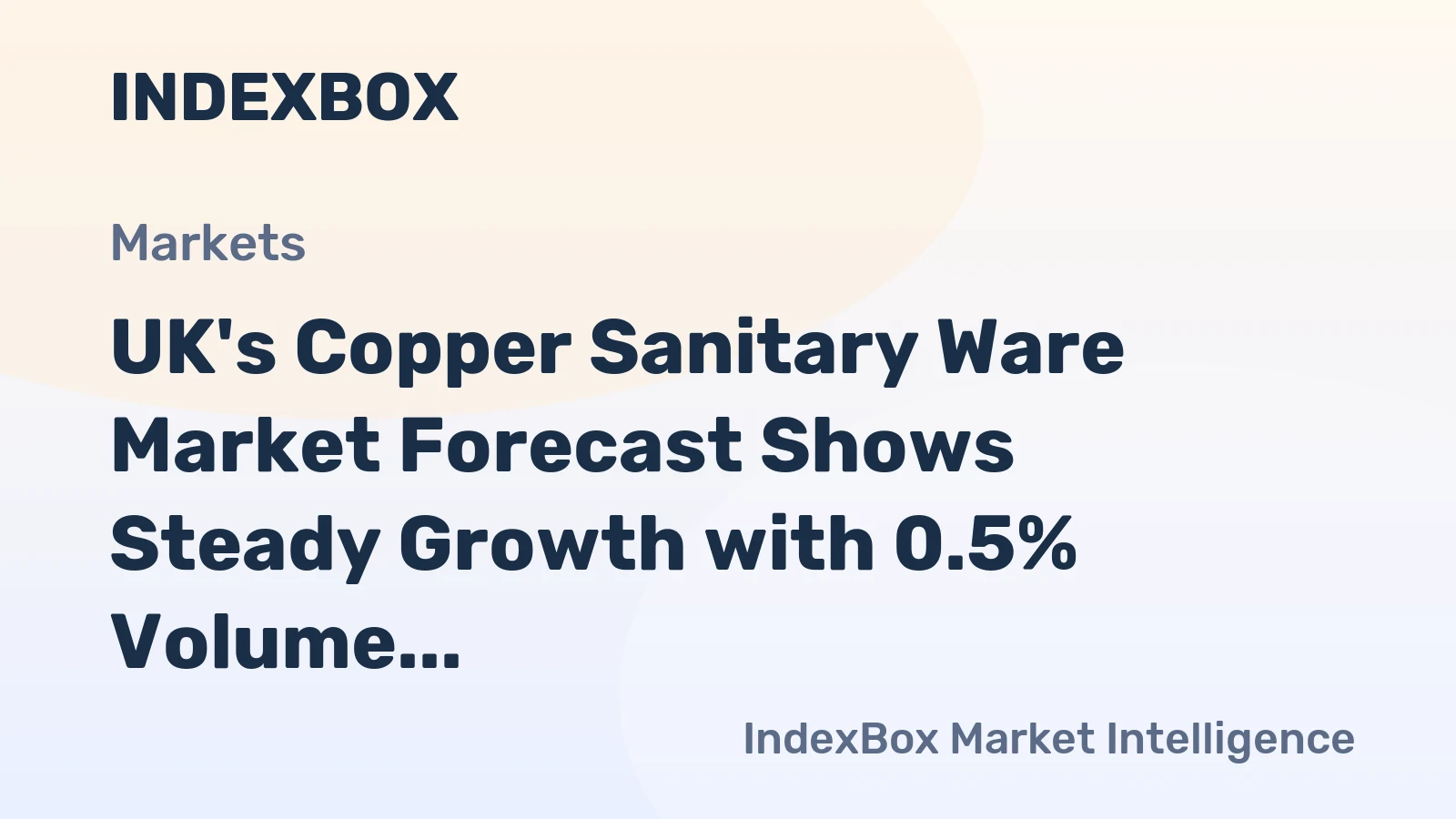 UK's Copper Sanitary Ware Market Forecast Shows Steady Growth with 0.5% Volume CAGR Through 2035