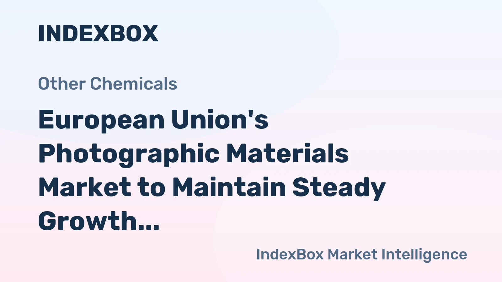 European Union's Photographic Materials Market to Maintain Steady Growth with +1.0% CAGR