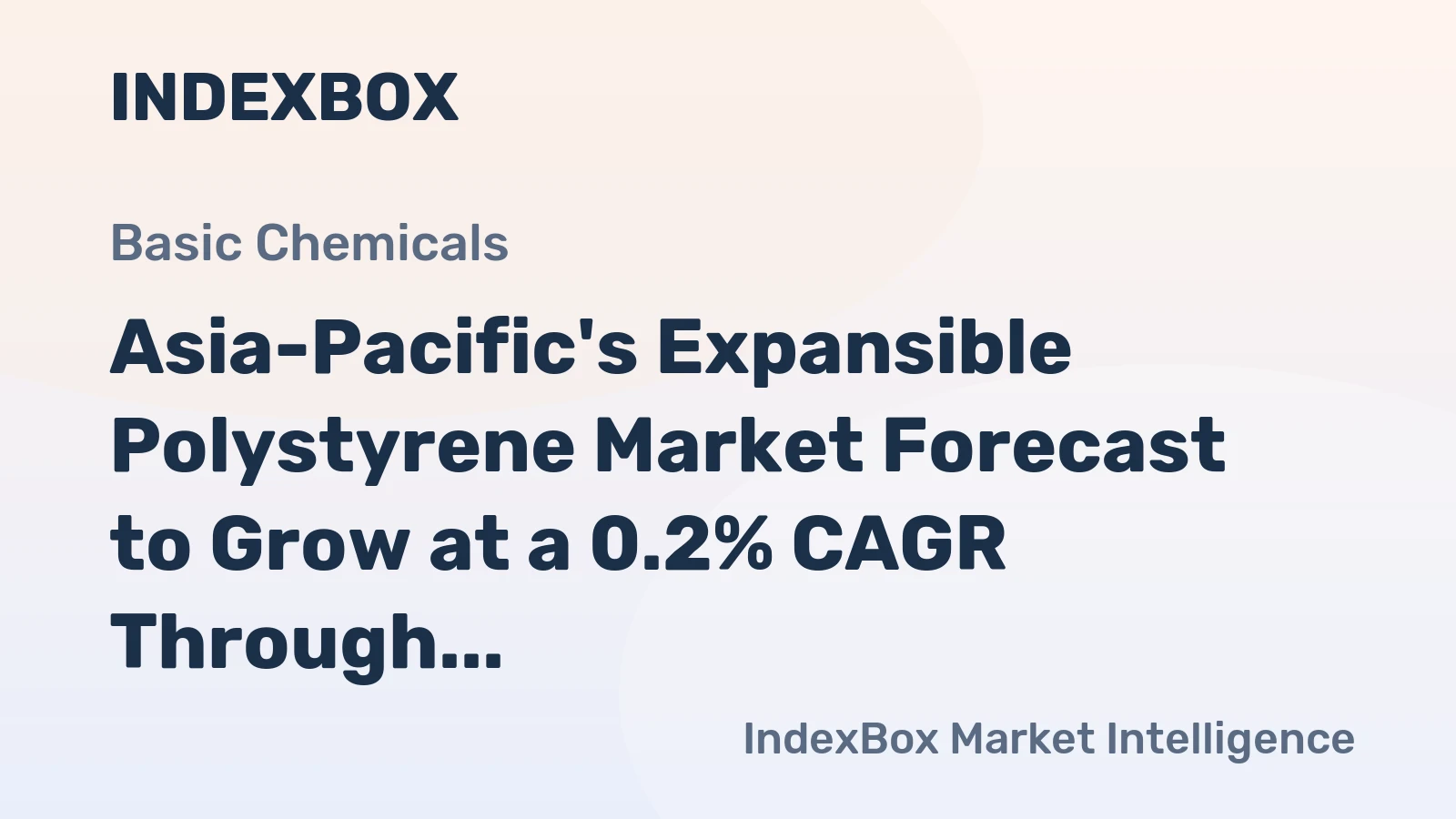 Asia-Pacific's Expansible Polystyrene Market Forecast to Grow at a 0.2% CAGR Through 2035