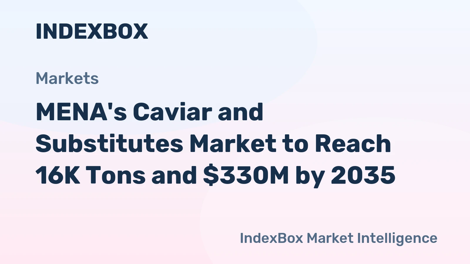 MENA's Caviar and Substitutes Market to Reach 16K Tons and $330M by 2035