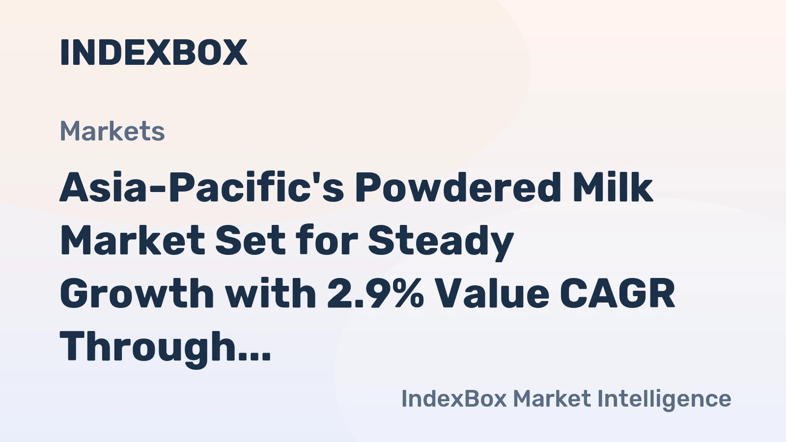 Asia-Pacific's Powdered Milk Market Set for Steady Growth with 2.9% Value CAGR Through 2035