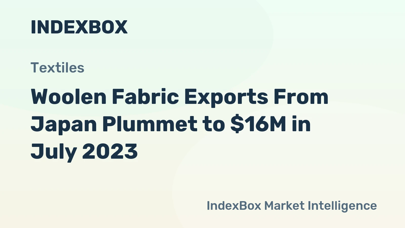 Woolen Fabric Exports From Japan Plummet to $16M in July 2023