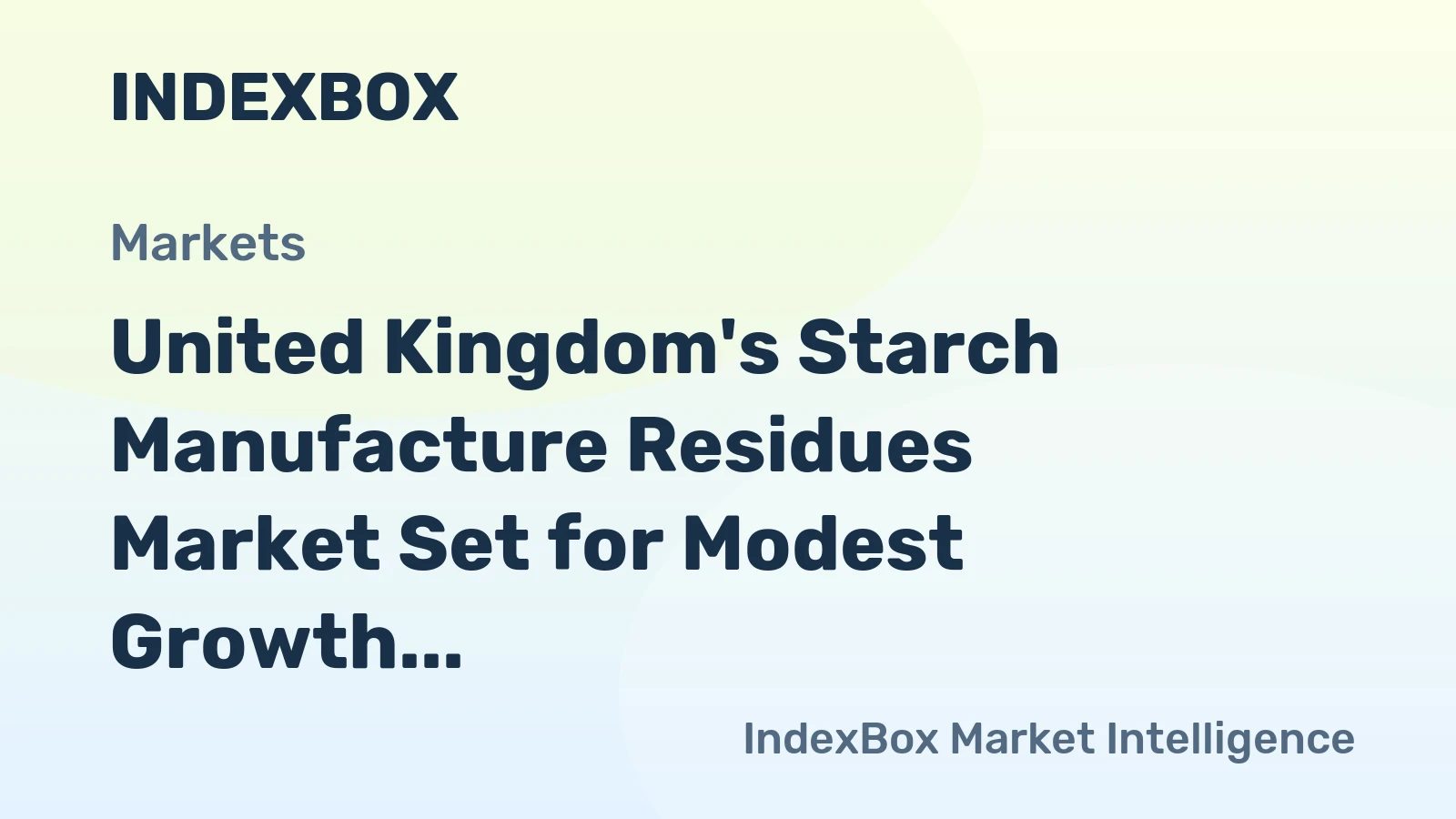 United Kingdom's Starch Manufacture Residues Market Set for Modest Growth with 1.4% CAGR in Value