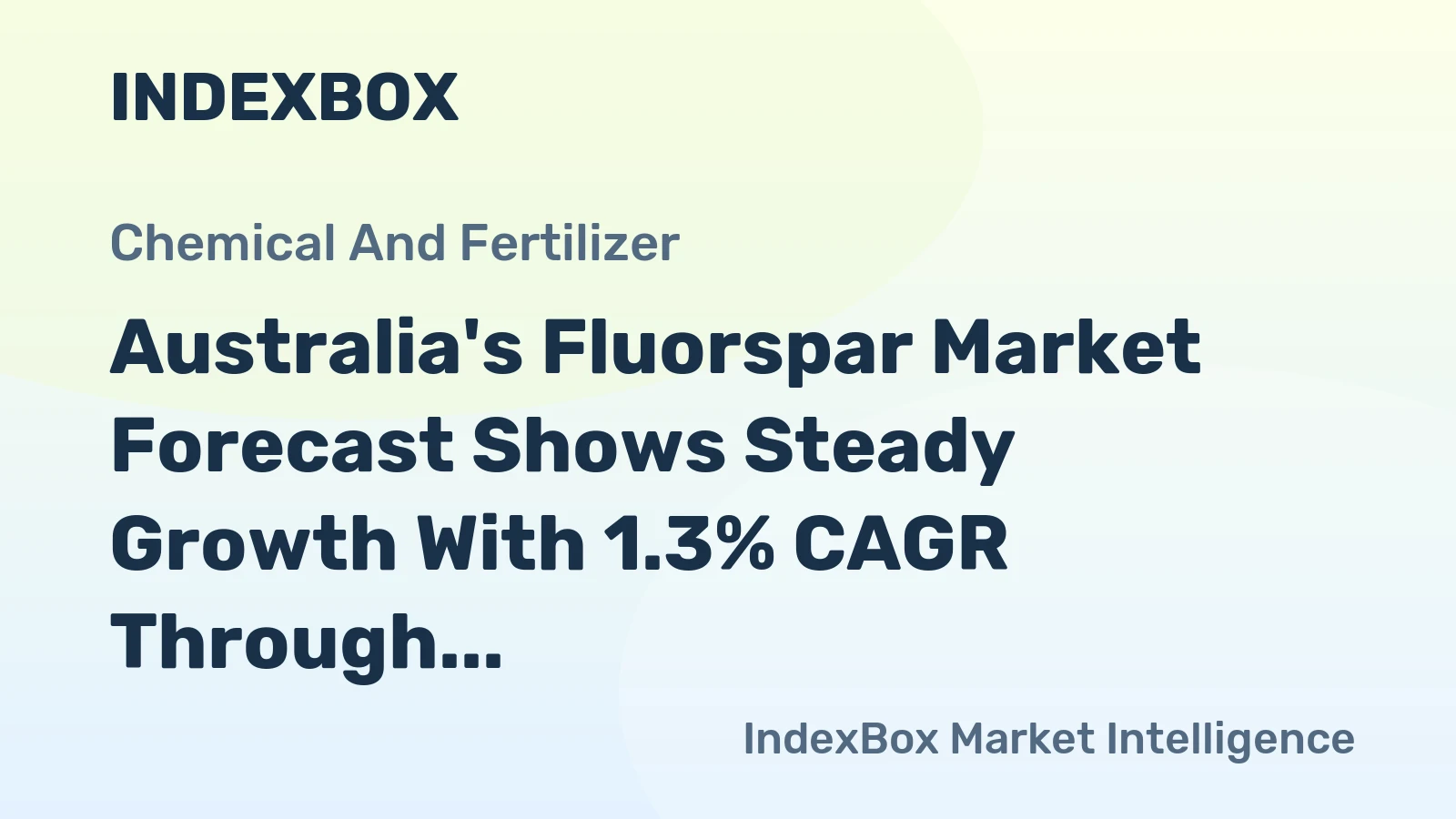 Australia's Fluorspar Market Forecast Shows Steady Growth With 1.3% CAGR Through 2035