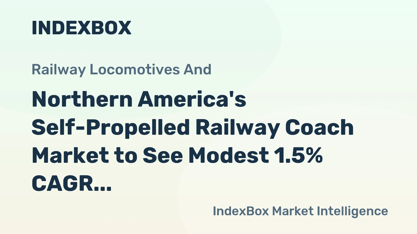 Northern America's Self-Propelled Railway Coach Market to See Modest 1.5% CAGR Growth Through 2035