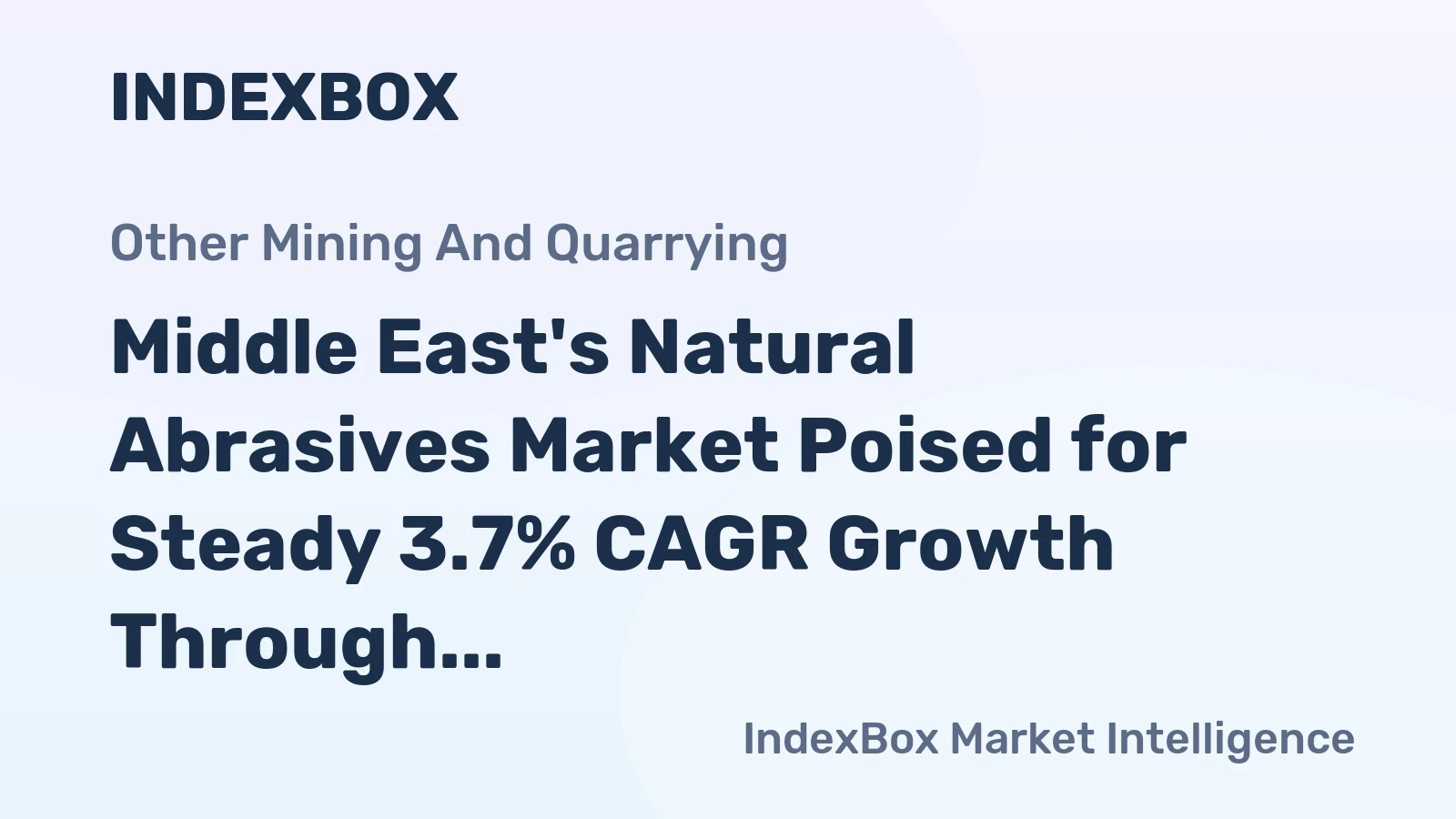 Middle East's Natural Abrasives Market Poised for Steady 3.7% CAGR Growth Through 2035