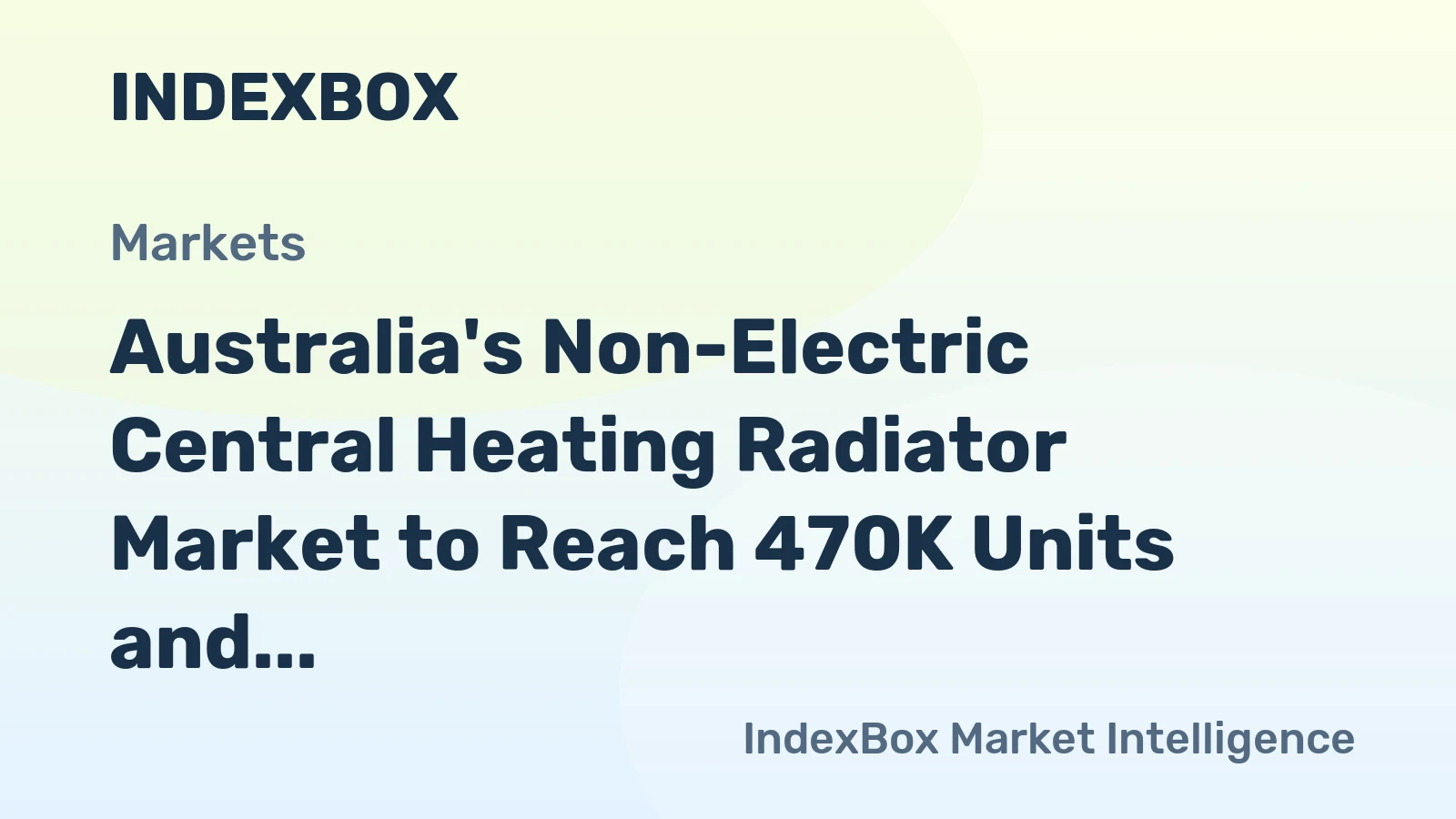Australia's Non-Electric Central Heating Radiator Market to Reach 470K Units and $2.1M Value by 2035