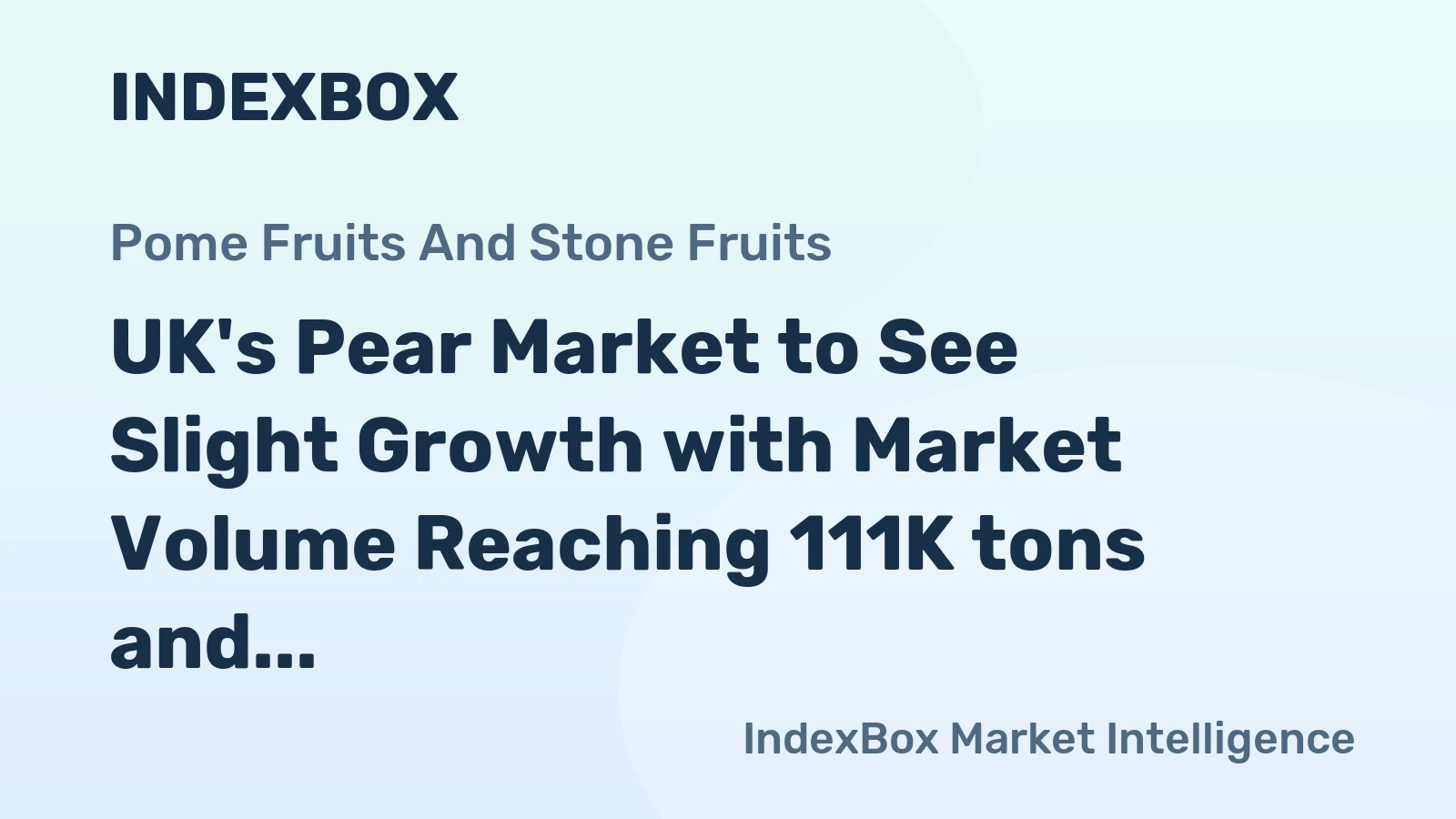 UK's Pear Market to See Slight Growth with Market Volume Reaching 111K tons and Value at $179M by 2035