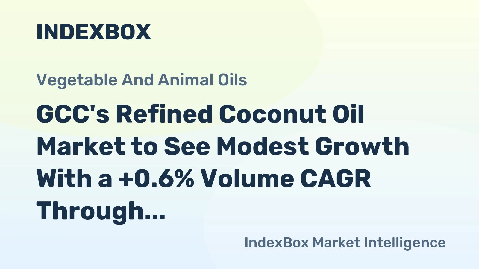 GCC's Refined Coconut Oil Market to See Modest Growth With a +0.6% Volume CAGR Through 2035