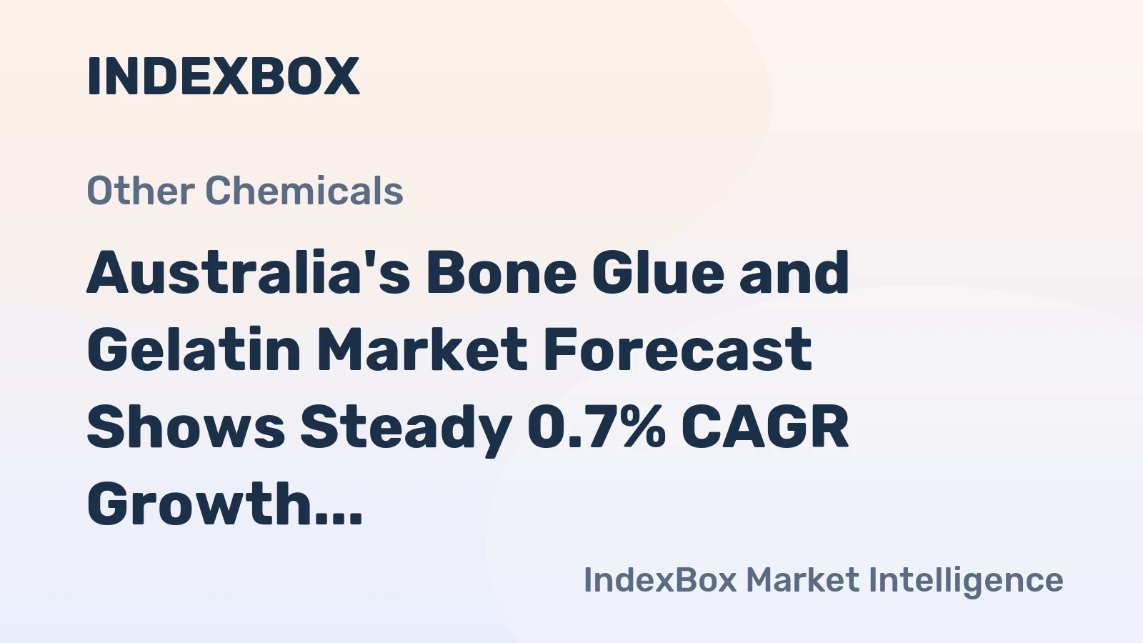 Australia's Bone Glue and Gelatin Market Forecast Shows Steady 0.7% CAGR Growth Through 2035