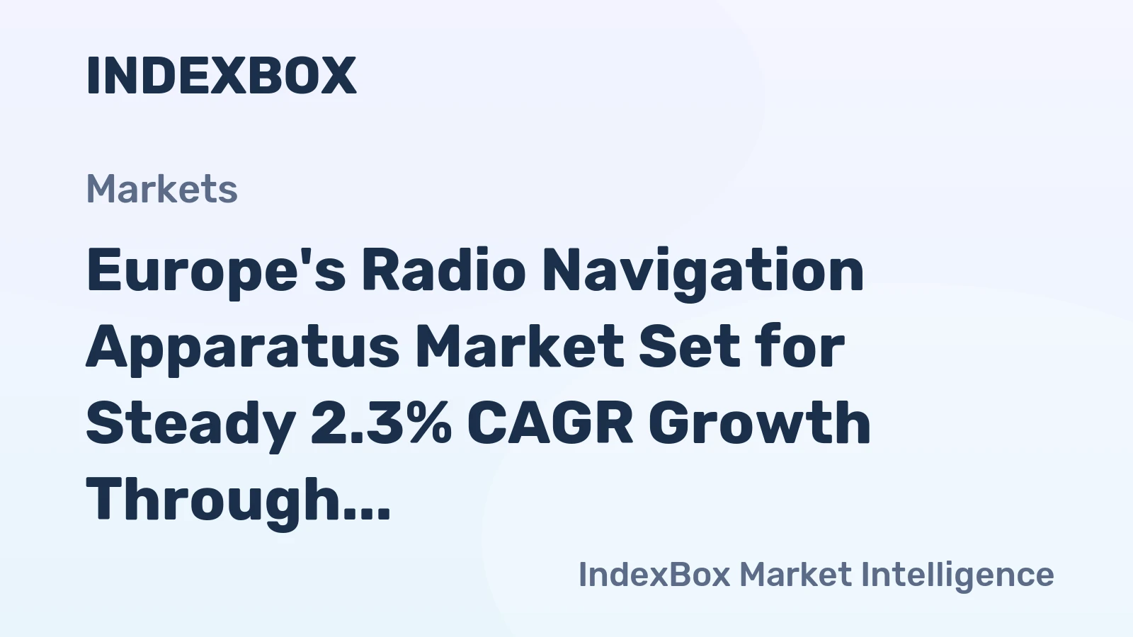 Europe's Radio Navigation Apparatus Market Set for Steady 2.3% CAGR Growth Through 2035