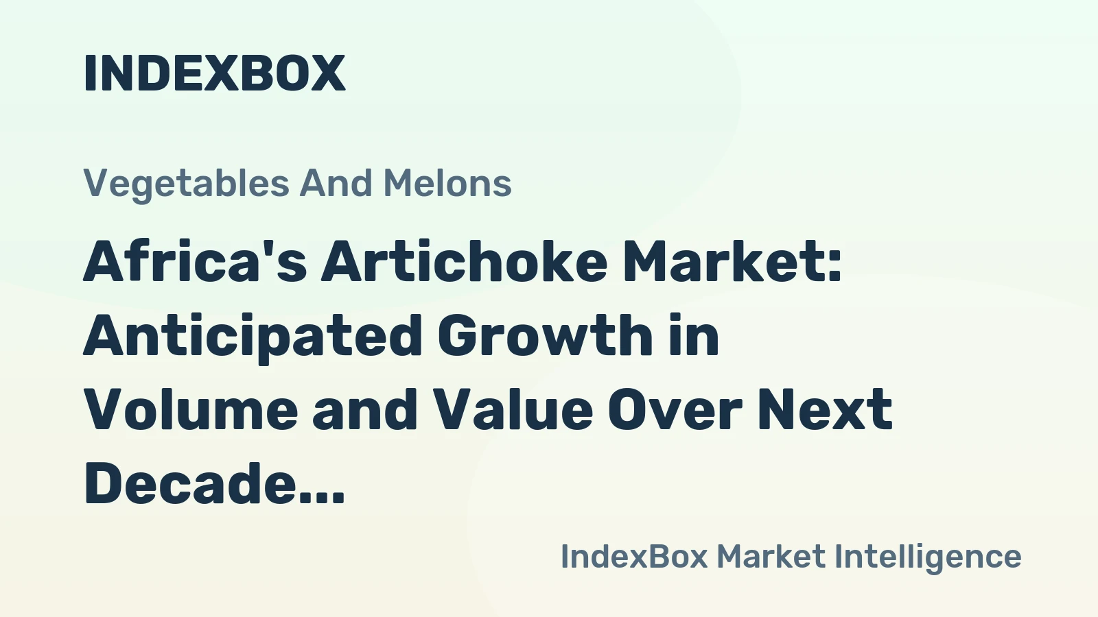 Africa's Artichoke Market: Anticipated Growth in Volume and Value Over Next Decade