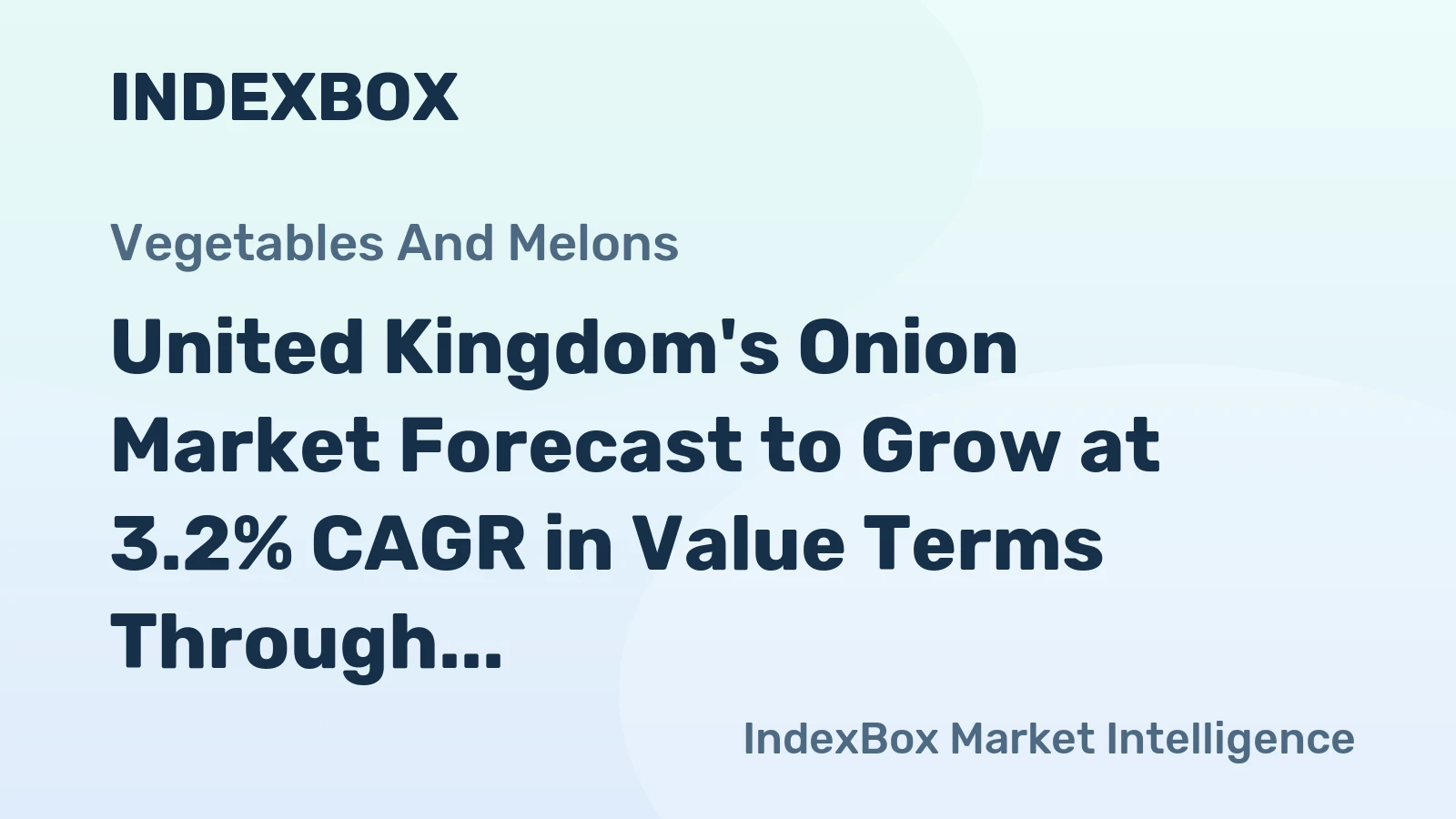 United Kingdom's Onion Market Forecast to Grow at 3.2% CAGR in Value Terms Through 2035