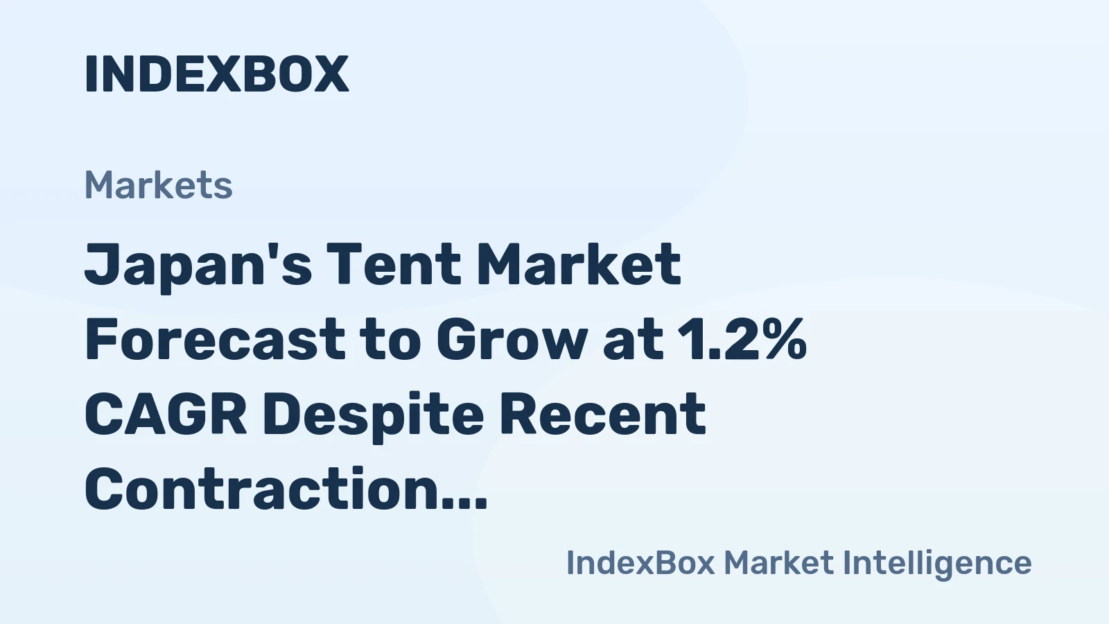 Japan's Tent Market Forecast to Grow at 1.2% CAGR Despite Recent Contraction