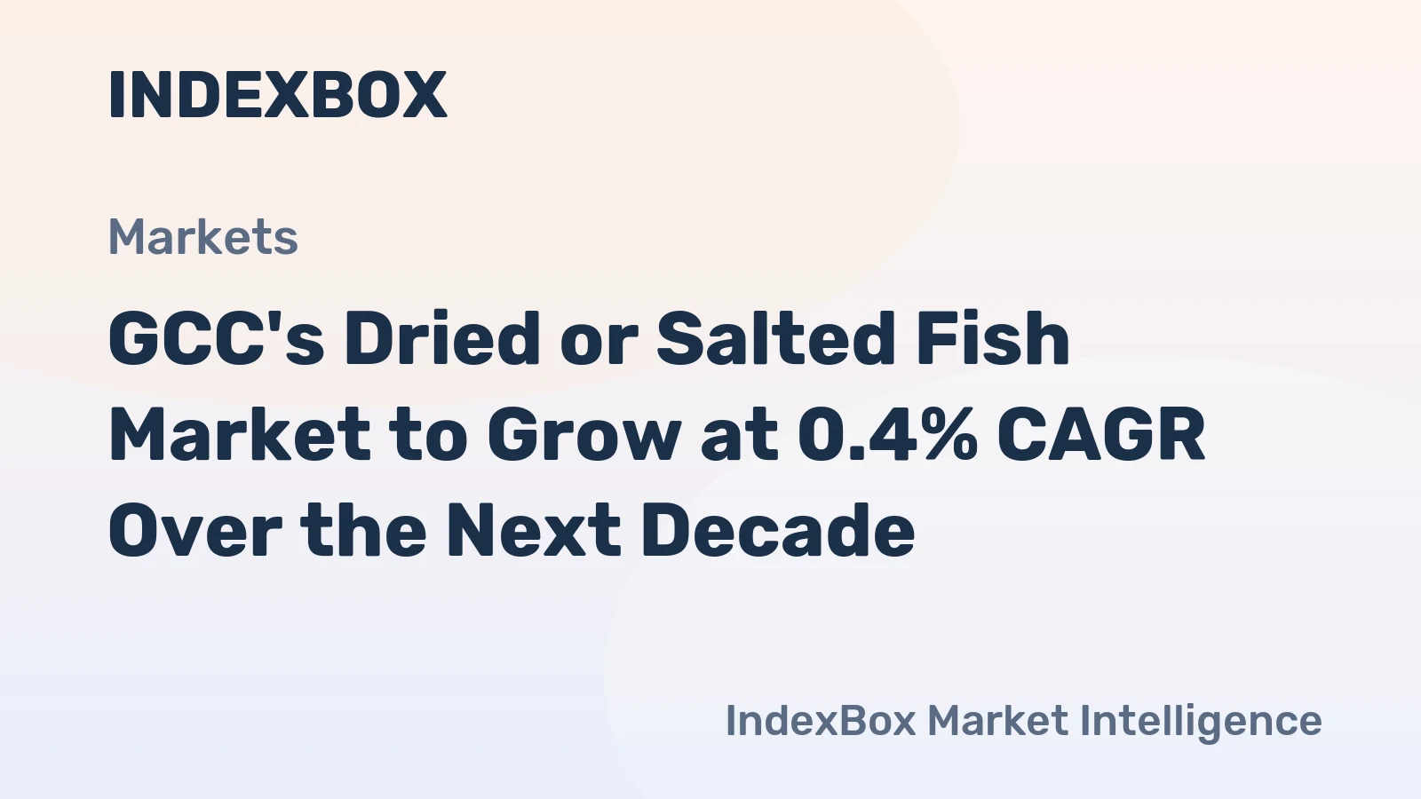 GCC's Dried or Salted Fish Market to Grow at 0.4% CAGR Over the Next Decade