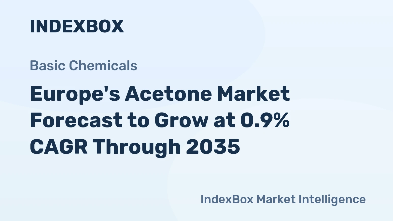 Europe's Acetone Market Forecast to Grow at 0.9% CAGR Through 2035