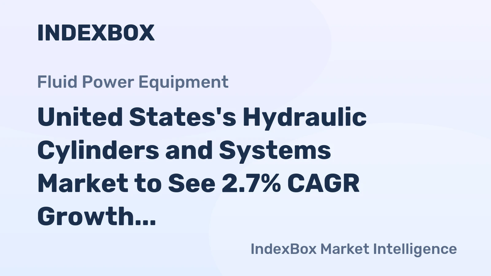 United States's Hydraulic Cylinders and Systems Market to See 2.7% CAGR Growth Through 2035