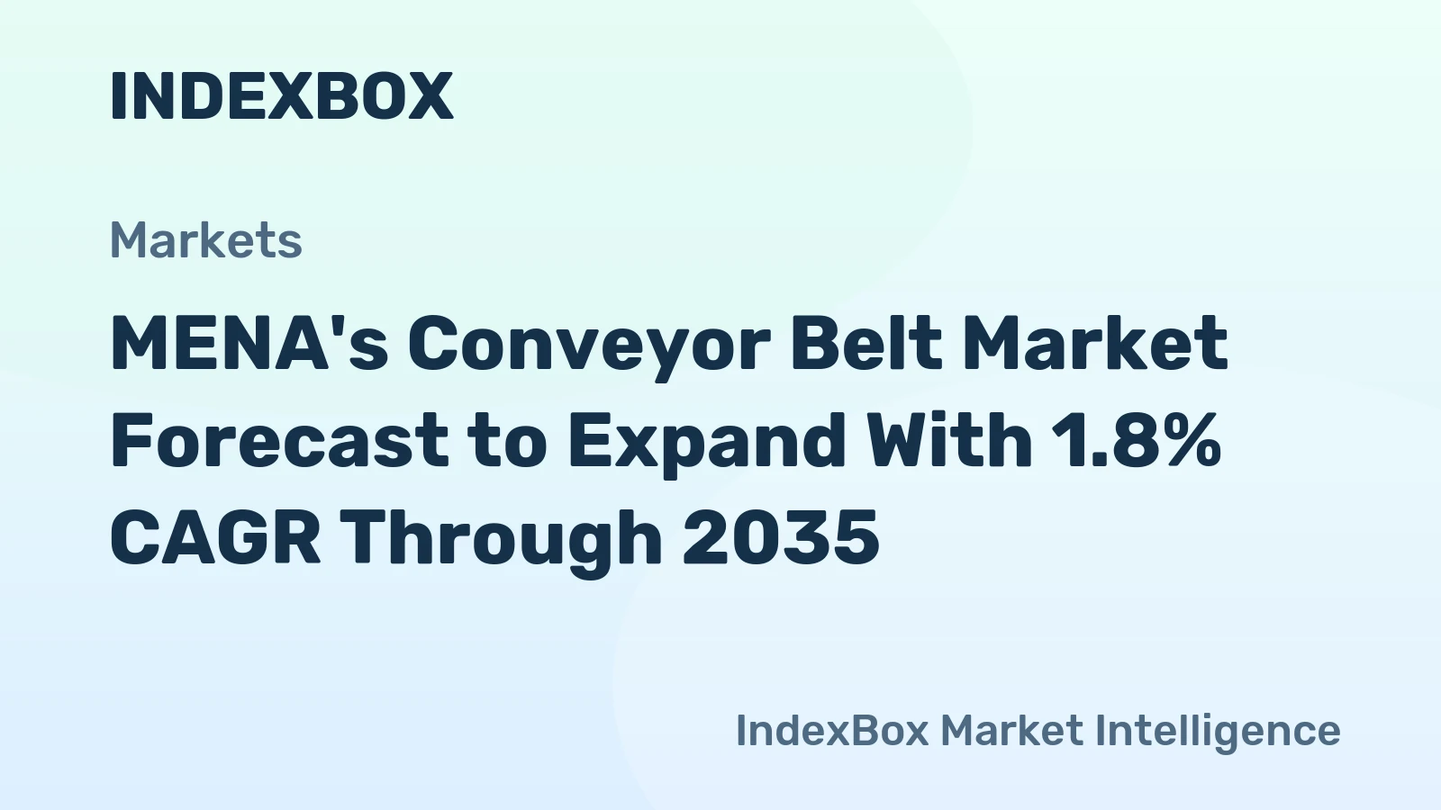 MENA's Conveyor Belt Market Forecast to Expand With 1.8% CAGR Through 2035