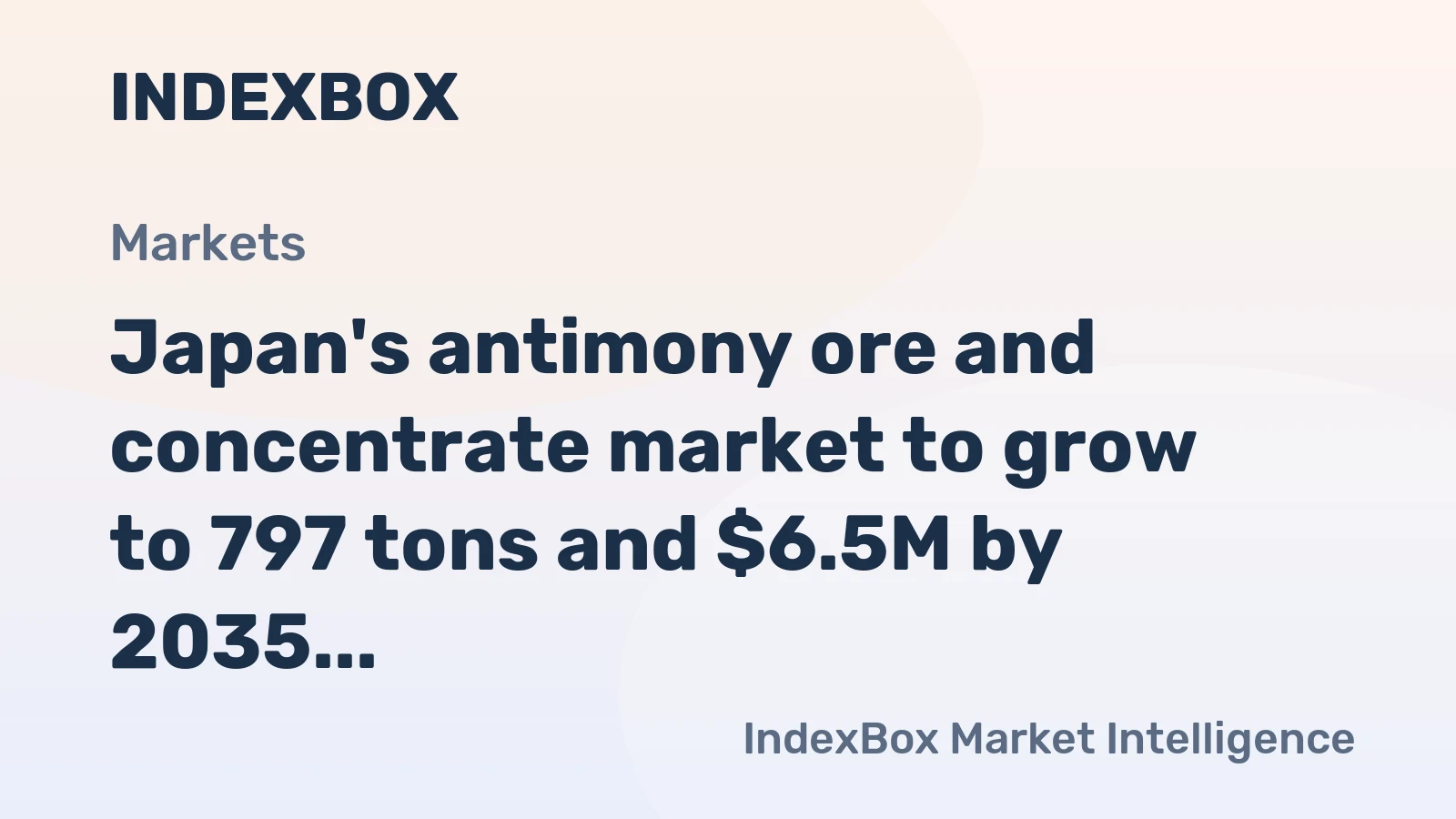 Japan's antimony ore and concentrate market to grow to 797 tons and $6.5M by 2035, driven by rising demand.
