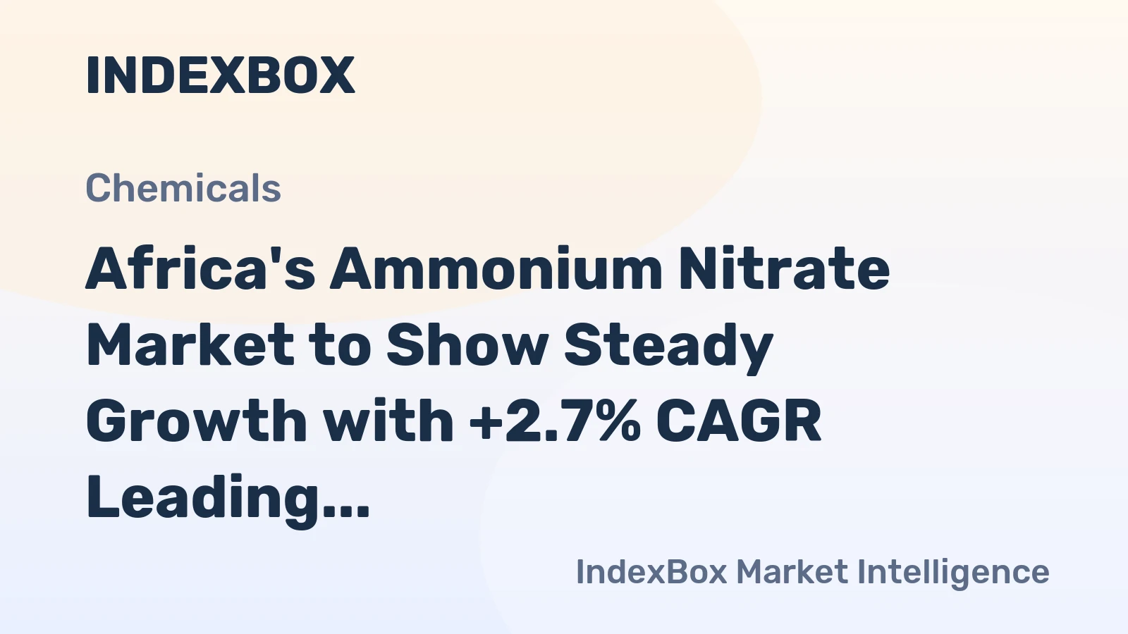 Africa's Ammonium Nitrate Market to Show Steady Growth with +2.7% CAGR Leading to 2.9M Tons Consumption by 2035