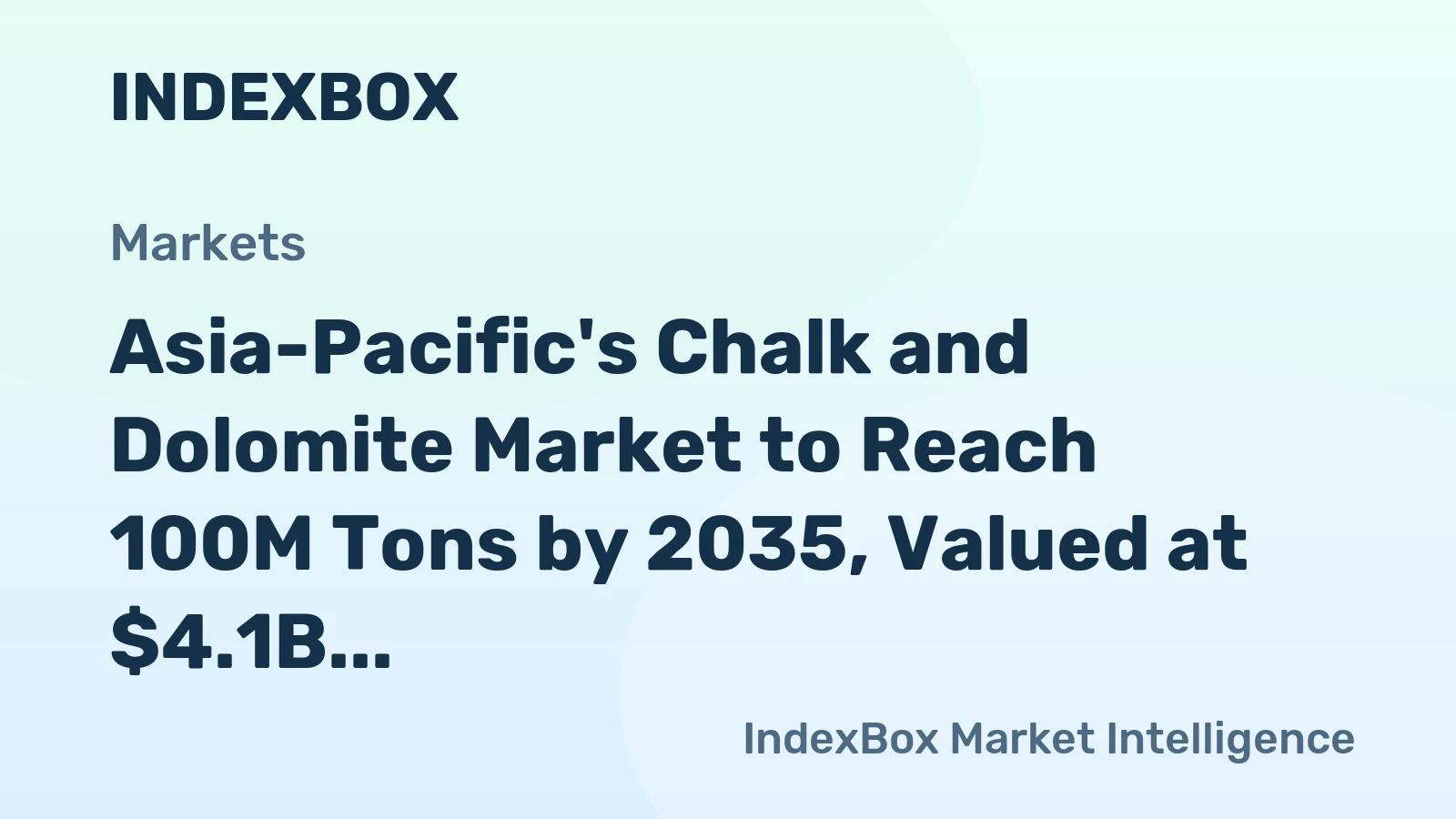 Asia-Pacific's Chalk and Dolomite Market to Reach 100M Tons by 2035, Valued at $4.1B