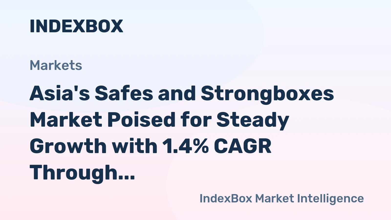 Asia's Safes and Strongboxes Market Poised for Steady Growth with 1.4% CAGR Through 2035