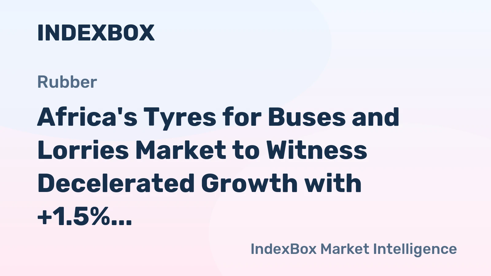 Africa's Tyres for Buses and Lorries Market to Witness Decelerated Growth with +1.5% CAGR by 2035