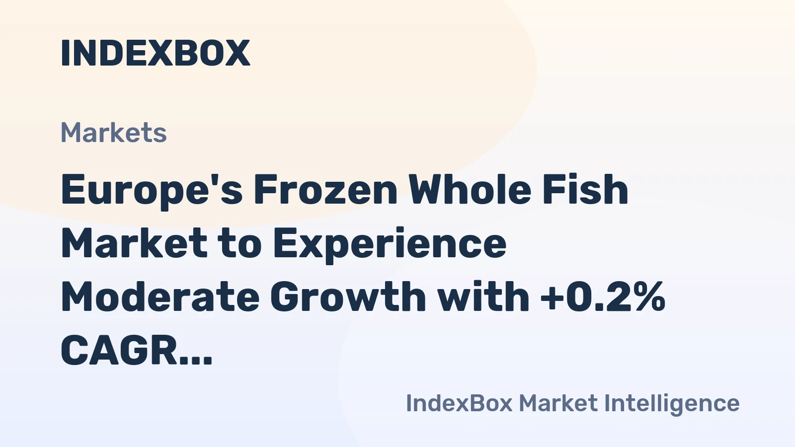 Europe's Frozen Whole Fish Market to Experience Moderate Growth with +0.2% CAGR by 2035